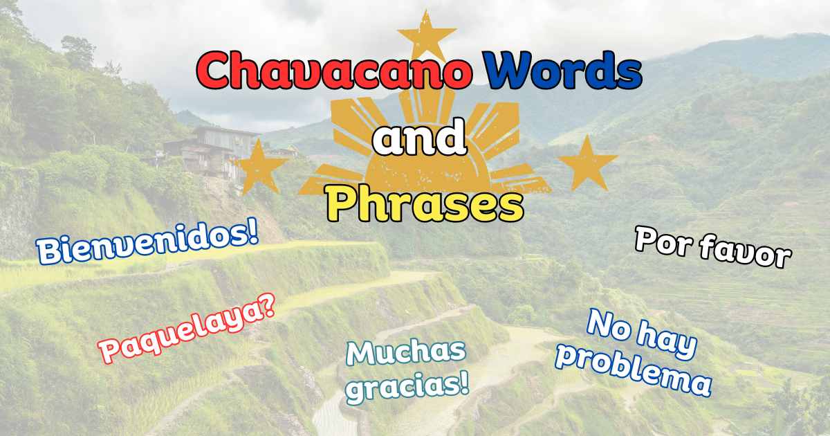 89 Helpful Chavacano Words & Phrases for Travelers to Learn